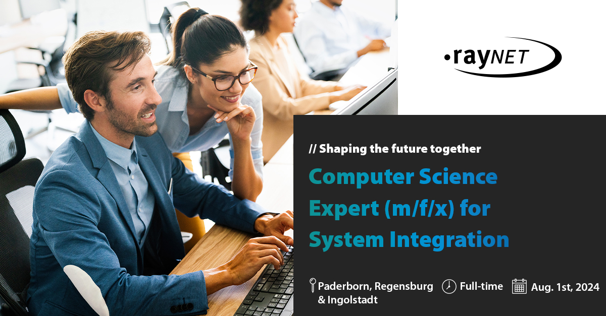 Computer Science Expert for System Integration at Raynet